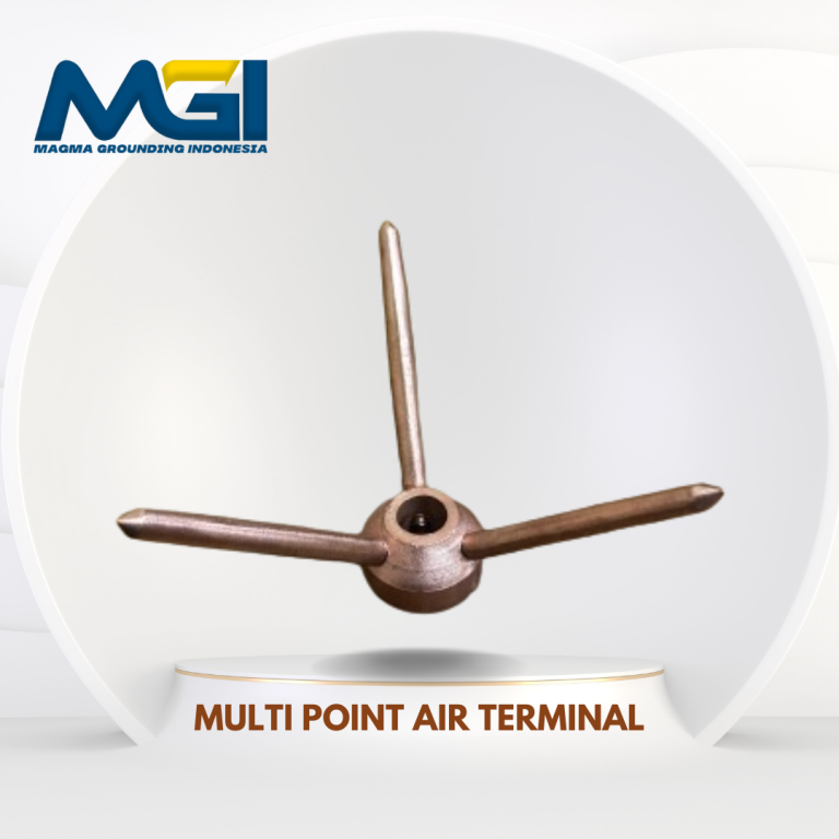MULTIPOINT AIR TERMINAL | Magma Grounding Indonesia
